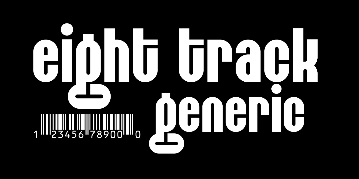 Eight Track Generic Font Style by Fontalicious | Font Bros